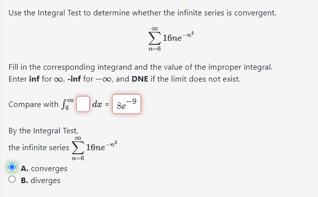 Solved Use the Integral Test to determine whether the | Chegg.com