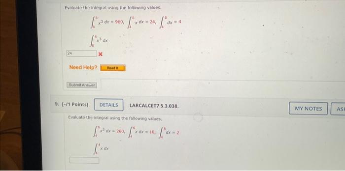 Solved Evaluate the integral using the following values. | Chegg.com