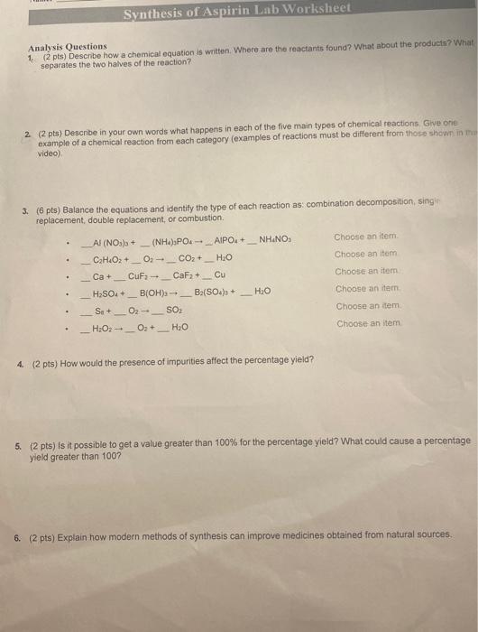 Synthesis of Aspirin Lab Worksheet Analysis Questions | Chegg.com
