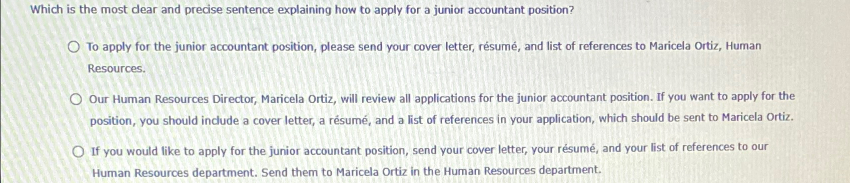 Solved Which is the most clear and precise sentence | Chegg.com