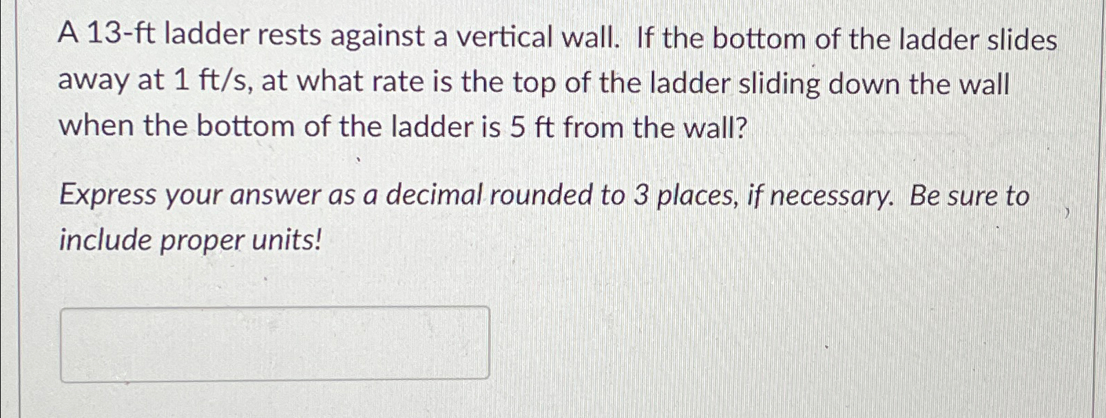 Solved A 13-ft ladder rests against a vertical wall. If the | Chegg.com