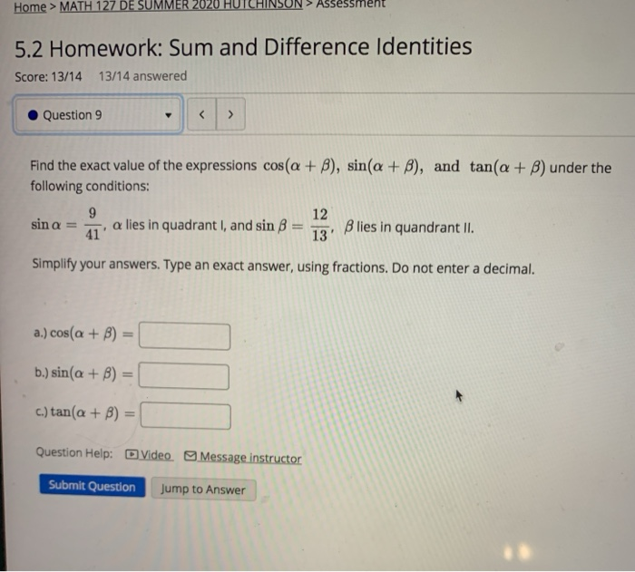 Solved Home > MATH 127 DE SUMMER 2020 HUTCHINSUN > Assess | Chegg.com