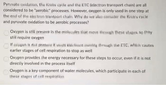 Solved Pyruvate oxidation, the Krebs cycle and the ETC | Chegg.com