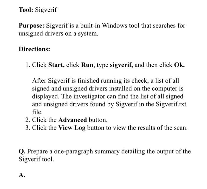 Solved Tool: Sigverif Purpose: Sigverif is a built-in | Chegg.com