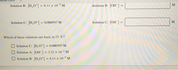 Solved Calculate either ( H0+) or (OH- for each of the | Chegg.com