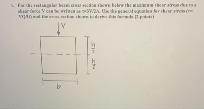 Solved 1. For the rectangular beam cross section shown below | Chegg.com