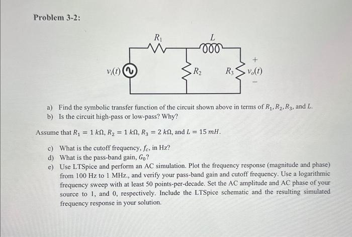 Solved Problem 3-2: a) Find the symbolic transfer function | Chegg.com