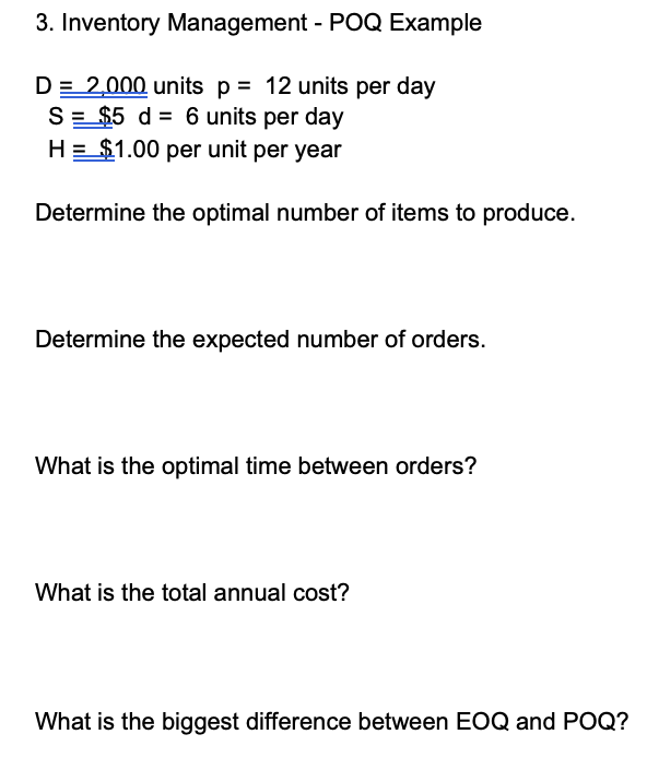 Inventory Management - ﻿POQ ExampleD-=2,000 ﻿units | Chegg.com