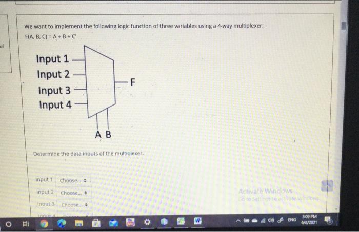 Solved We want to implement the following logic function of | Chegg.com