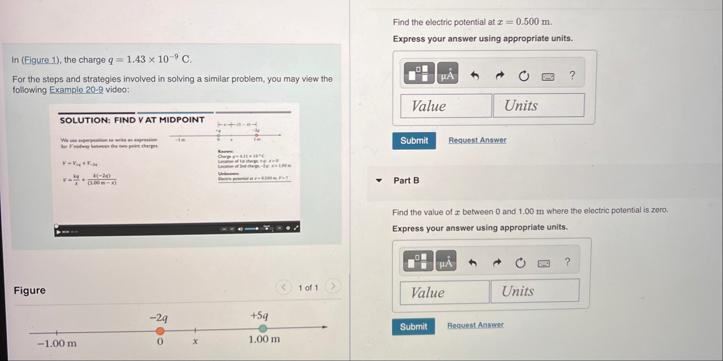 Solved In (Figure 1), ﻿the charge q=1.43×10-9C.For the steps | Chegg.com