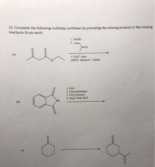 Solved 13. Complete the following multistep syntheses by | Chegg.com