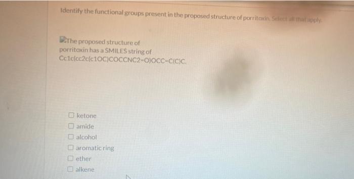 Solved Identify the functional groups present in the | Chegg.com