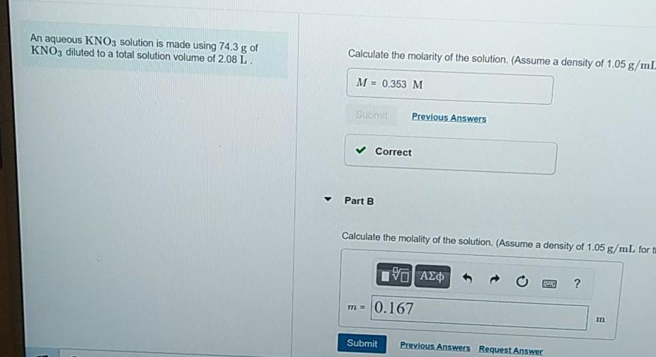 Solved An aqueous KNO3 solution is made using 74.3 g of KNO3 | Chegg.com