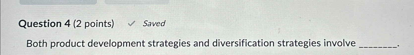 Solved Question 4 (2 ﻿points) ﻿SavedBoth product | Chegg.com
