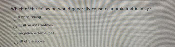 Solved Which of the following would generally cause economic | Chegg.com