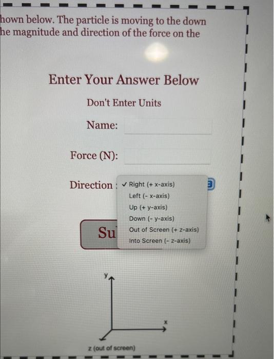 Solved Charge Moving Through Magnetic Field An ion with a +1 | Chegg.com