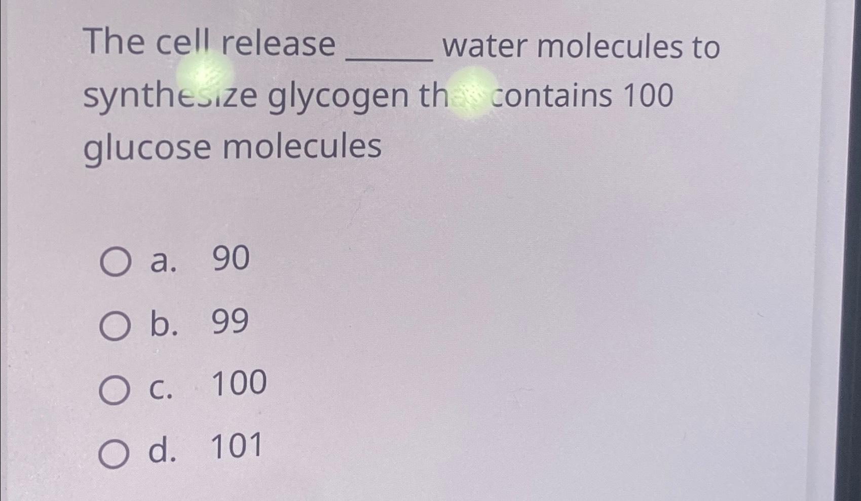 The cell release water molecules to synthesize | Chegg.com