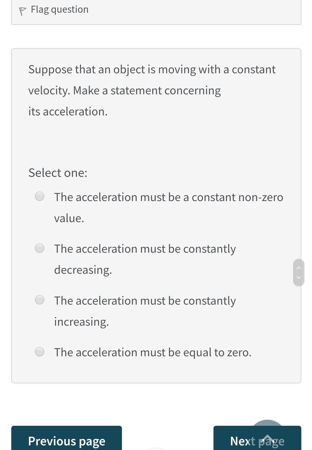 Solved P Flag question Suppose that an object is moving with | Chegg.com