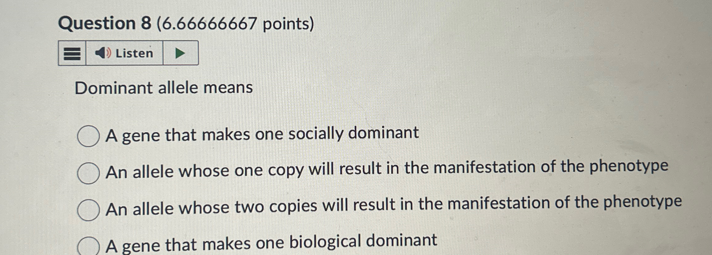 Solved Question 8 (6.66666667 ﻿points) Dominant allele | Chegg.com