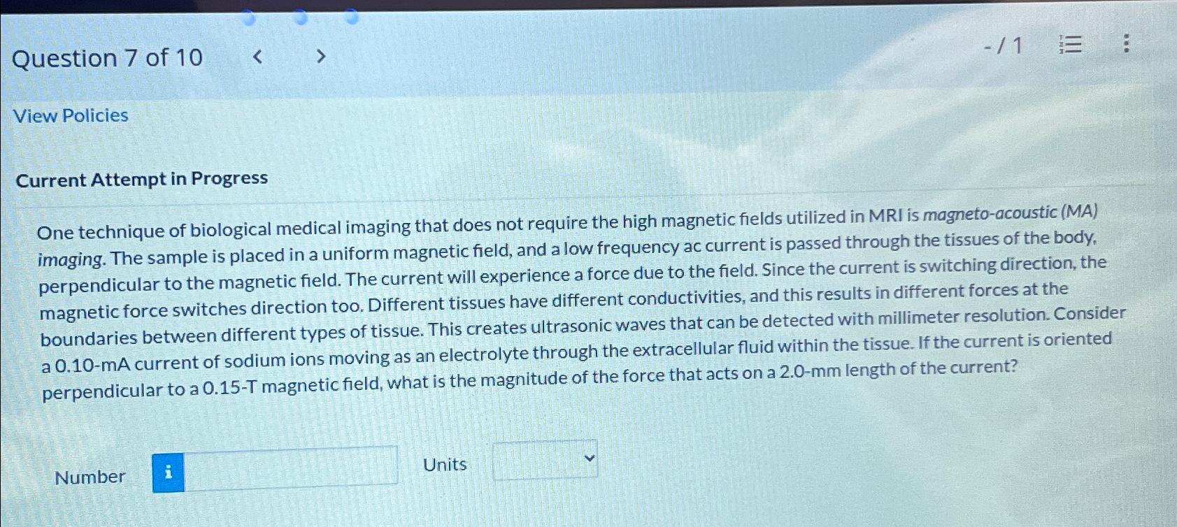 Solved Question 7 ﻿of 10View PoliciesCurrent Attempt in | Chegg.com