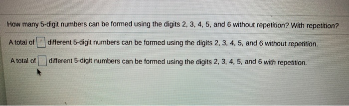 Solved how many 5 digit numbers can be formed using the | Chegg.com