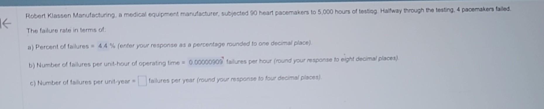 Solved Robert Klassen Manufacturing, a medical equipment | Chegg.com