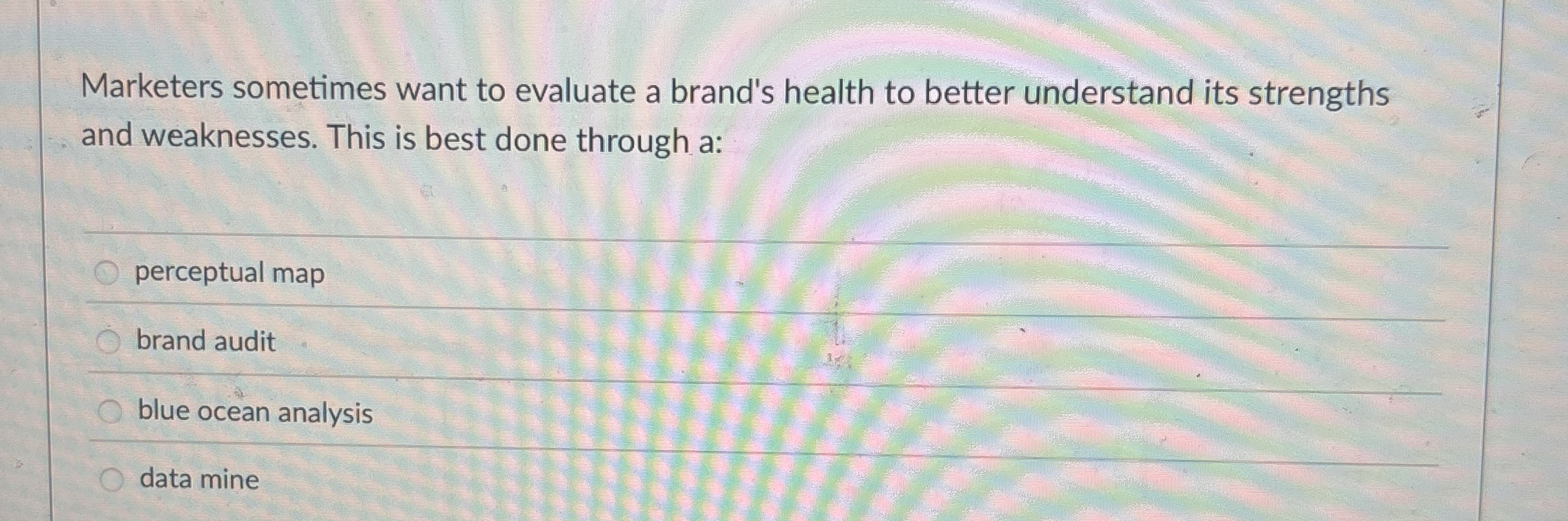 Solved Marketers sometimes want to evaluate a brand's health | Chegg.com