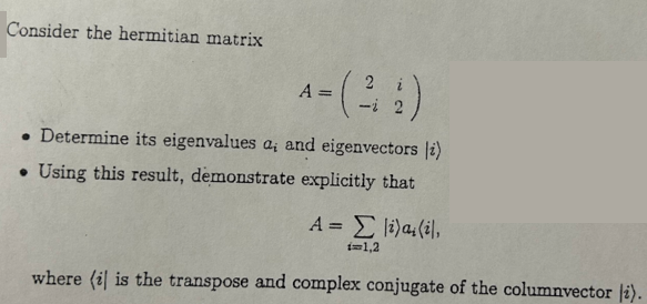 Solved Consider the hermitian | Chegg.com