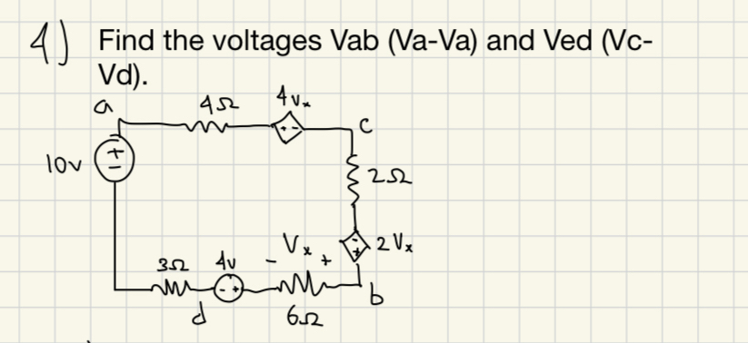 Solved Find the voltages Vab (Va-Va) ﻿and Ved (Vc-Vd) | Chegg.com