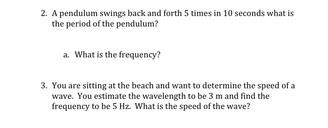 Solved A pendulum swings back and forth 5 ﻿times in 10 | Chegg.com