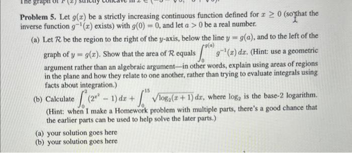 Solved Problem 5. Let g(x) be a strictly increasing | Chegg.com