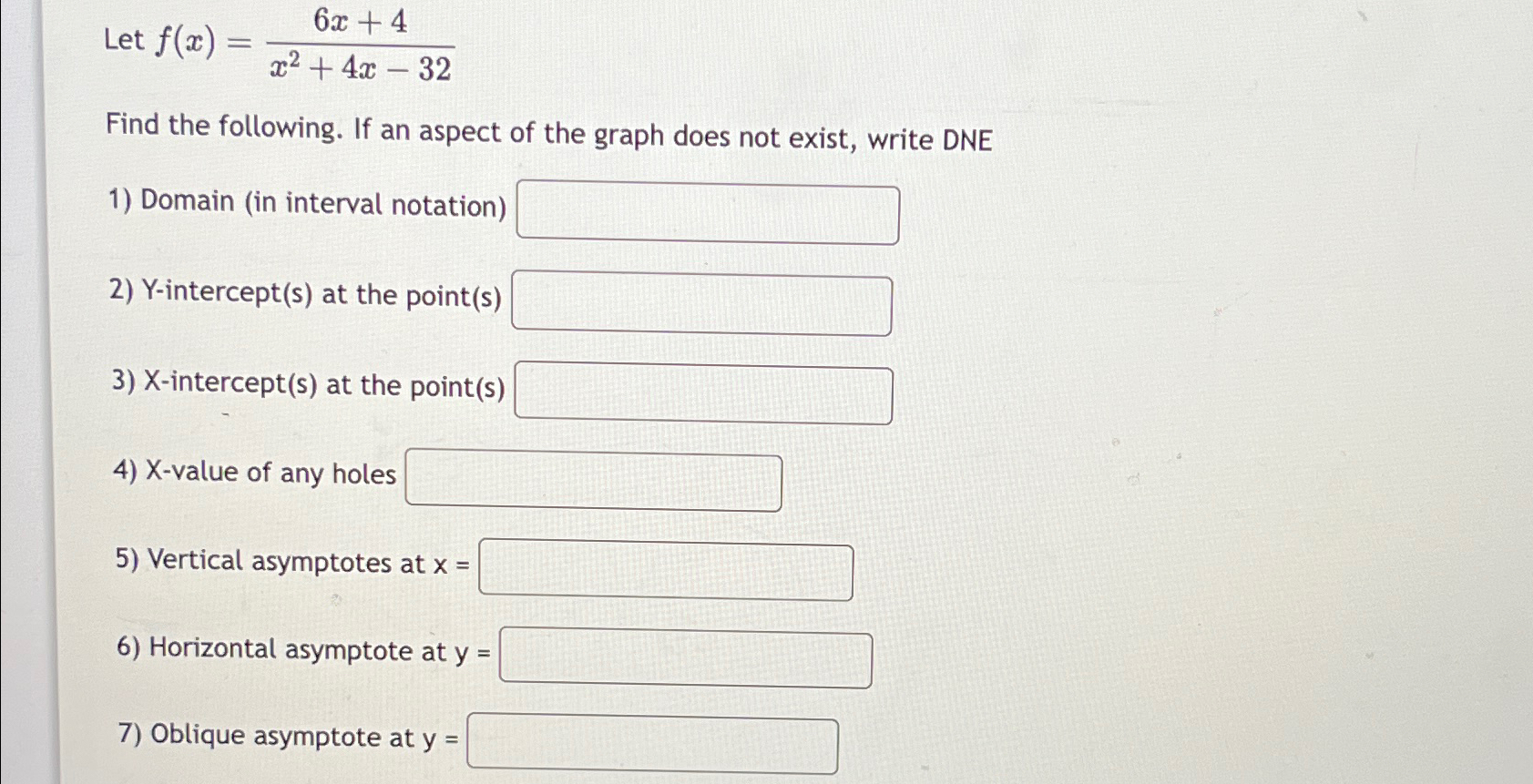 Solved Let f(x)=6x+4x2+4x-32Find the following. If an aspect | Chegg.com