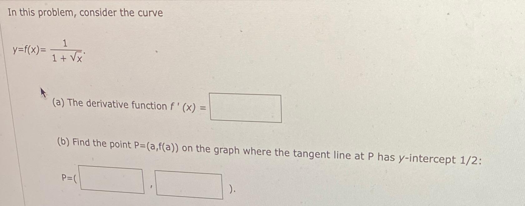 Solved In this problem, consider the curvey=f(x)=11+x2(a) | Chegg.com