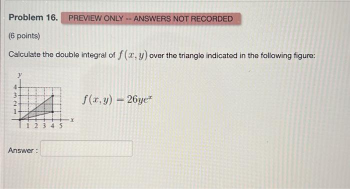 Solved Problem 18. PREVIEW ONLY — ANSWERS NOT RECORDED with | Chegg.com