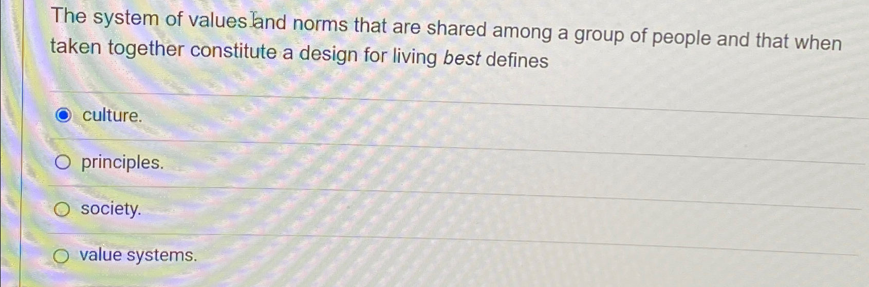 Solved The system of values land norms that are shared among | Chegg.com