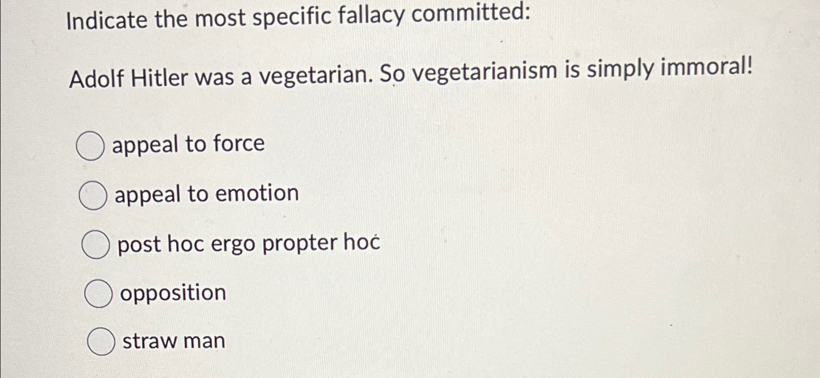 Solved Indicate the most specific fallacy committed:Adolf | Chegg.com