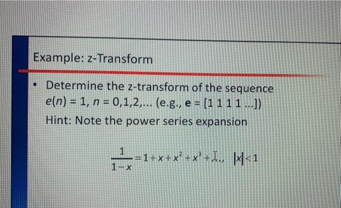 Solved Determine the z-transform of the sequence | Chegg.com