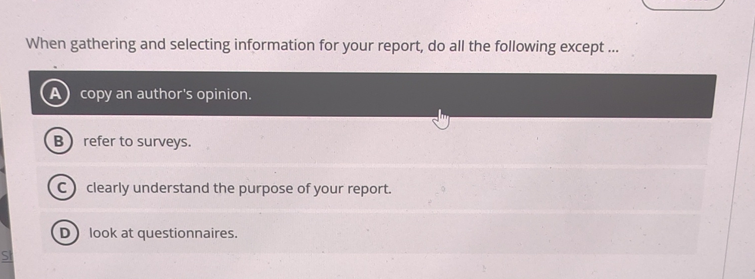 Solved When gathering and selecting information for your | Chegg.com
