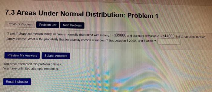 Solved 7.3 Areas Under Normal Distribution: Problem 1 | Chegg.com