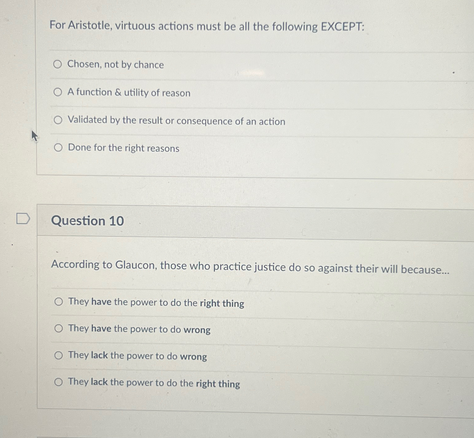 Solved For Aristotle, virtuous actions must be all the | Chegg.com