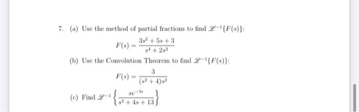 Solved F() 7. (a) Use the method of partial fractions to | Chegg.com
