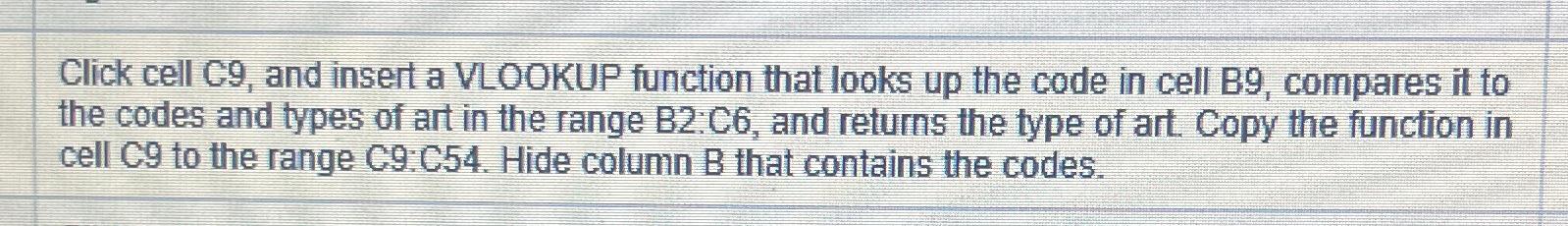 Solved Click cell C9, ﻿and insert a VLOOKUP function that | Chegg.com