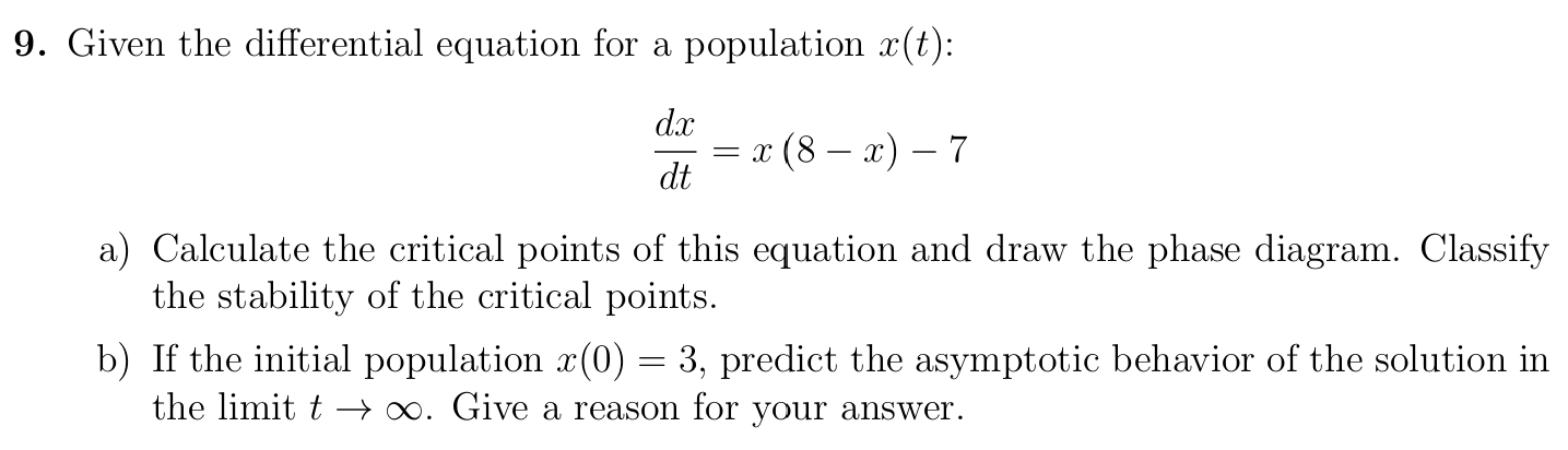 Solved Given the differential equation for a population x(t) | Chegg.com