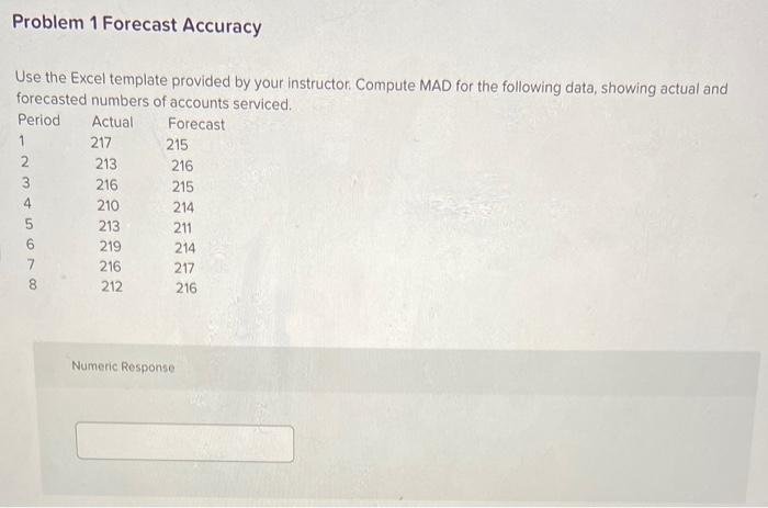 Solved Use the Excel template provided by your instructor. | Chegg.com