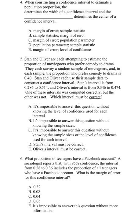 Solved 4. When constructing a confidence interval to | Chegg.com