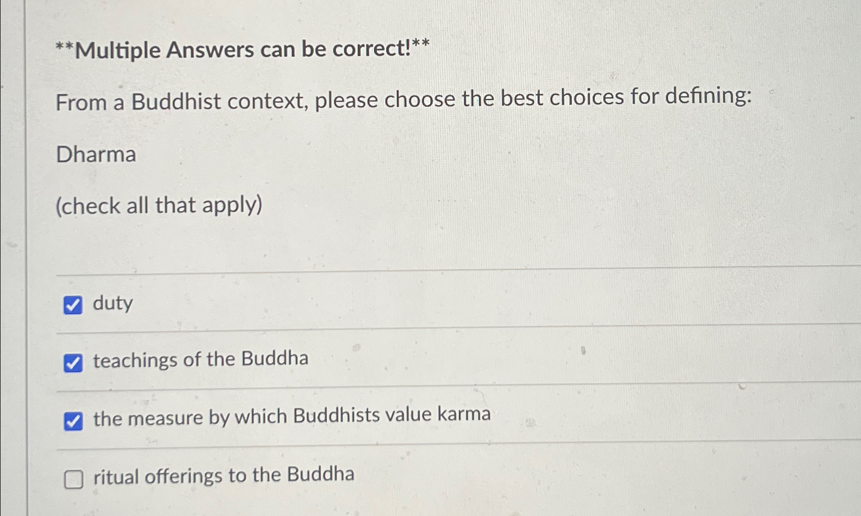 Solved From a Buddhist context, please choose the best | Chegg.com