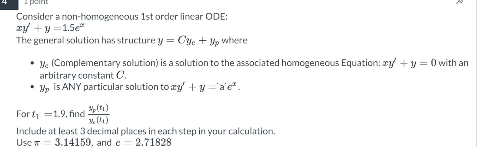 Solved Consider a non-homogeneous 1st order linear | Chegg.com