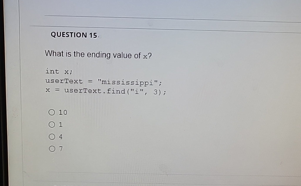 Solved QUESTION 15.What is the ending value of x ?int | Chegg.com