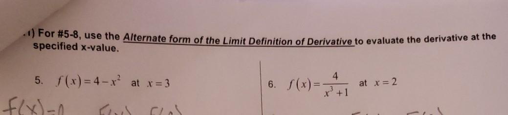 Solved 1) For #5-8, use the Alternate form of the Limit | Chegg.com