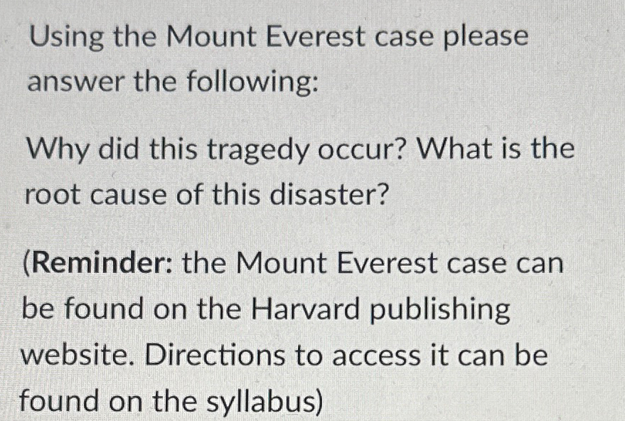 Solved Using the Mount Everest case please answer the | Chegg.com